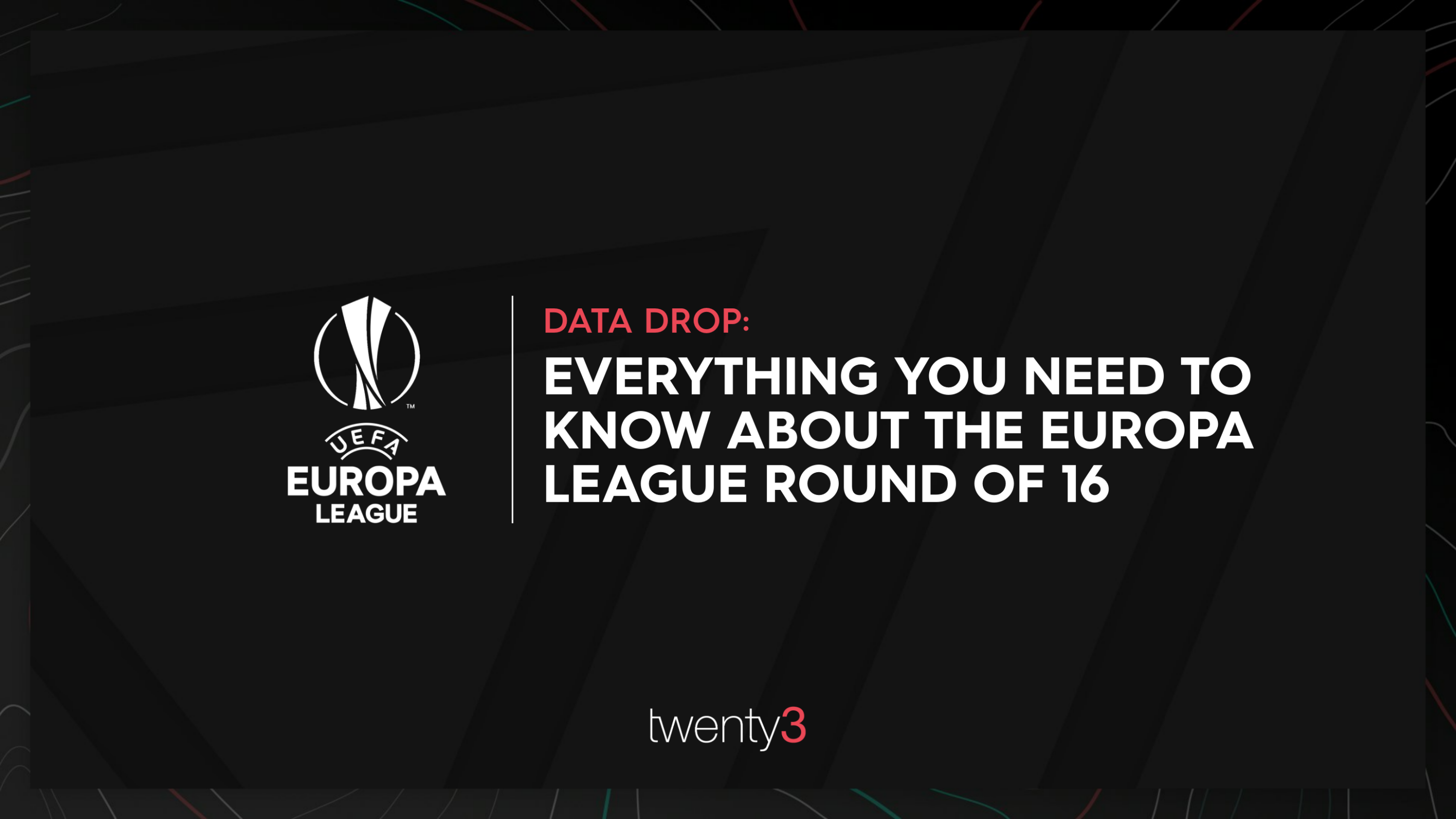 Data drop: All the key stats ahead of the Europa League round of 16
